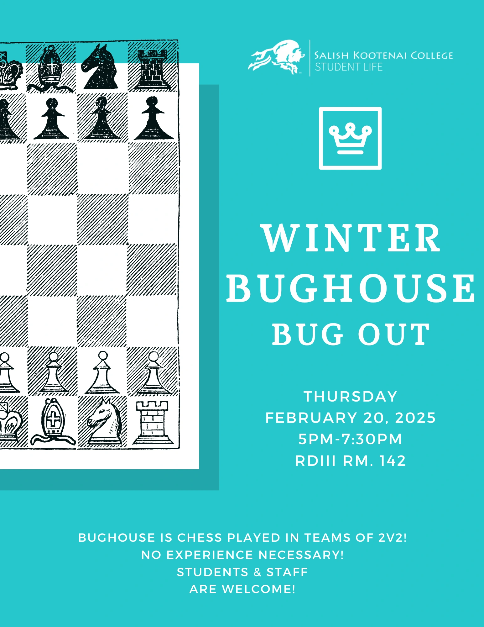 Winter Bughouse Bug Out - Salish Kootenai College